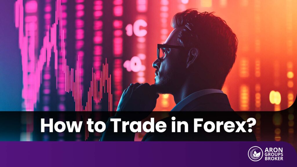 Trading in Forex