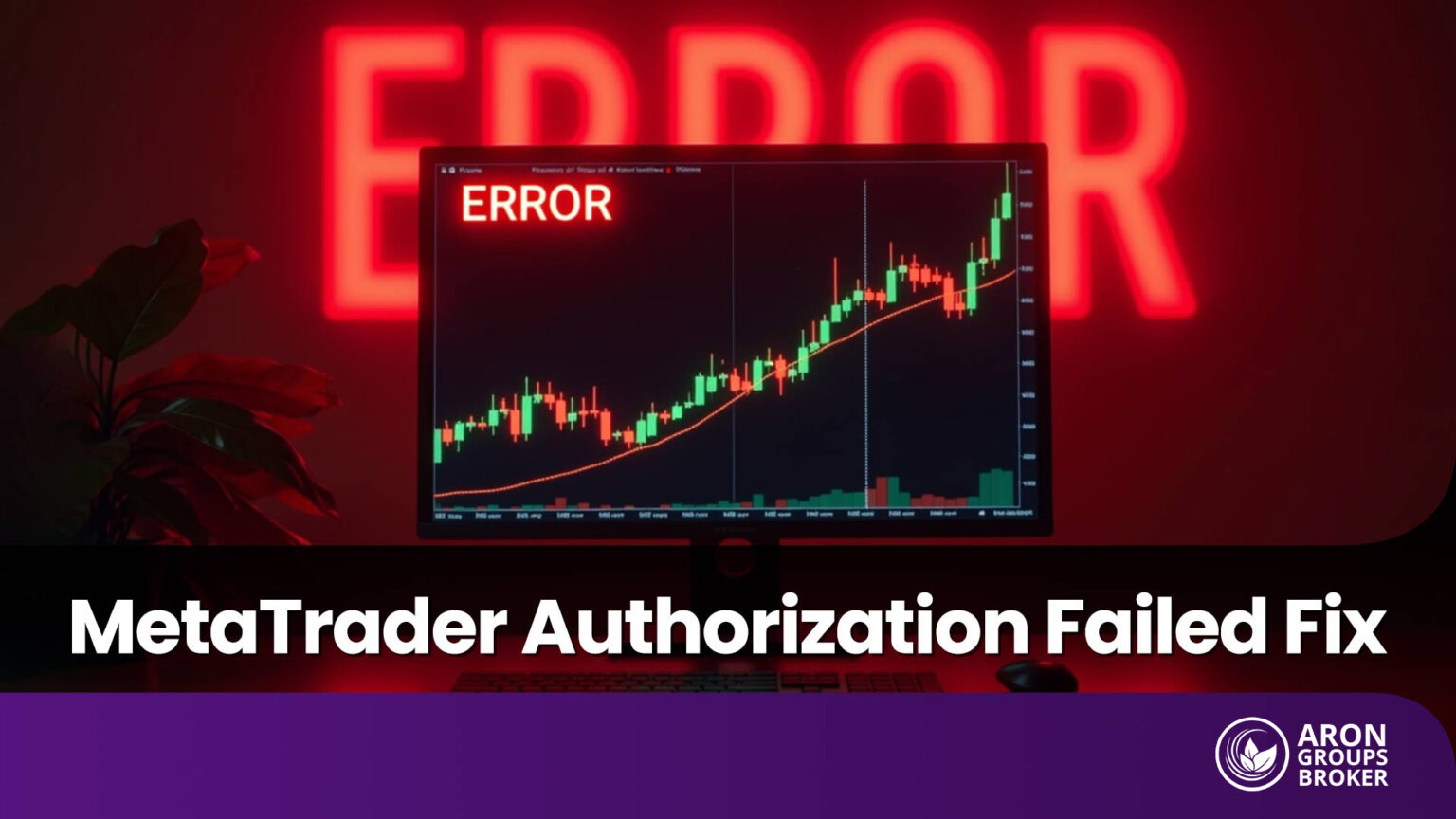 MetaTrader Authorization Failed Fix