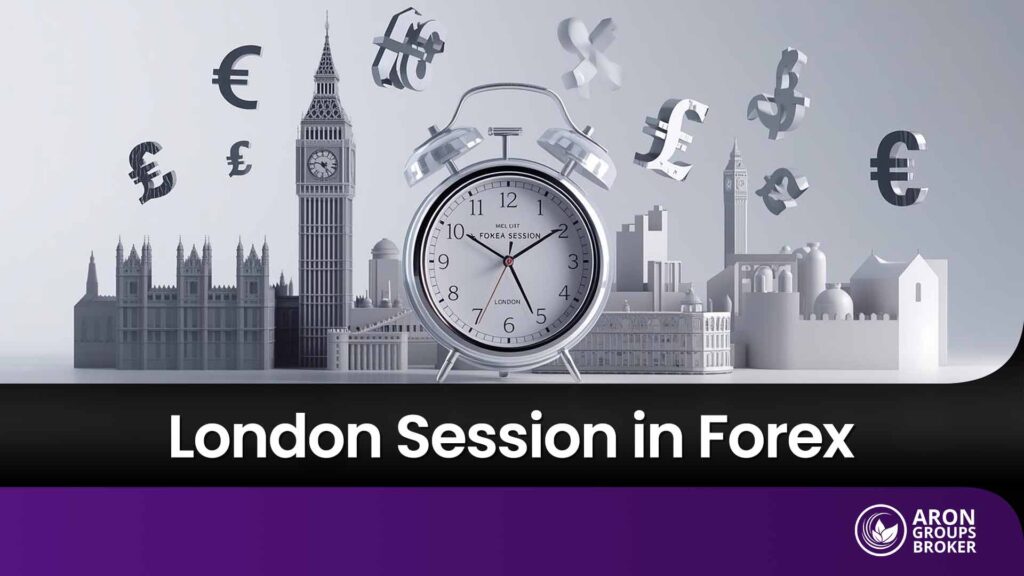 Everything You Need to Know About the London Session in Forex (Key ...